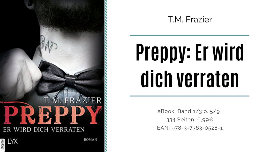 [Rezension] Preppy: Er wird dich verraten von T.M. Frazier