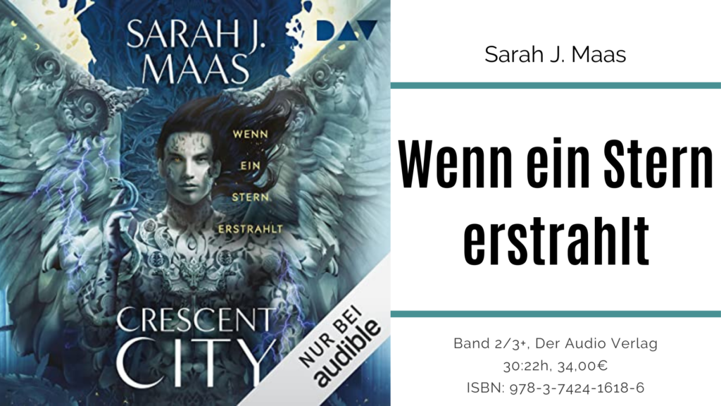 [Rezension] Crescent City 2: Wenn ein Stern erstrahlt von Sarah J. Maas