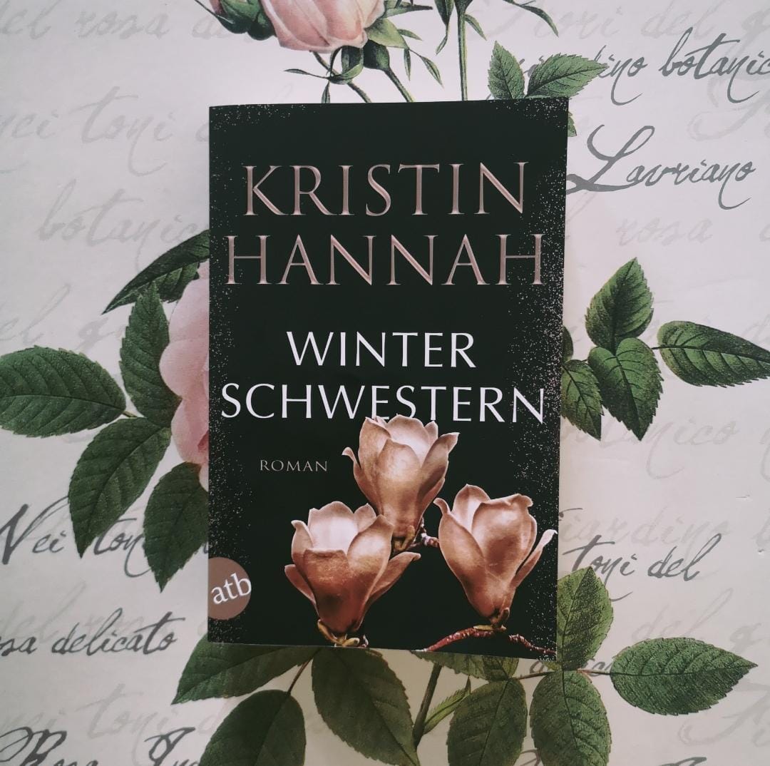 [Rezension] Winterschwestern von Kristin Hannah *Rezensionsexemplar*