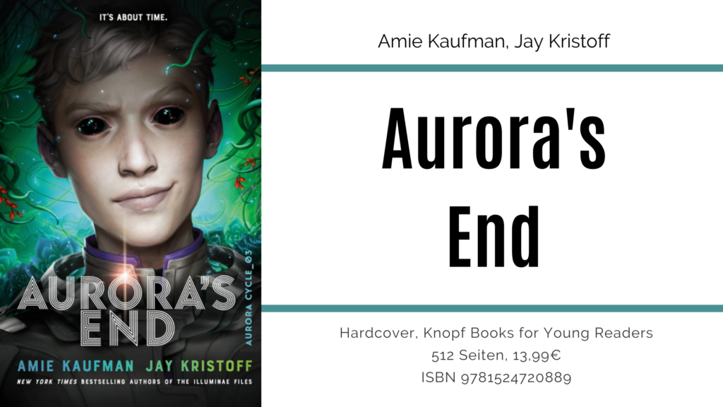 [Review] Aurora Cycle 3: Aurora’s End by Amie Kaufman and Jay Kristoff