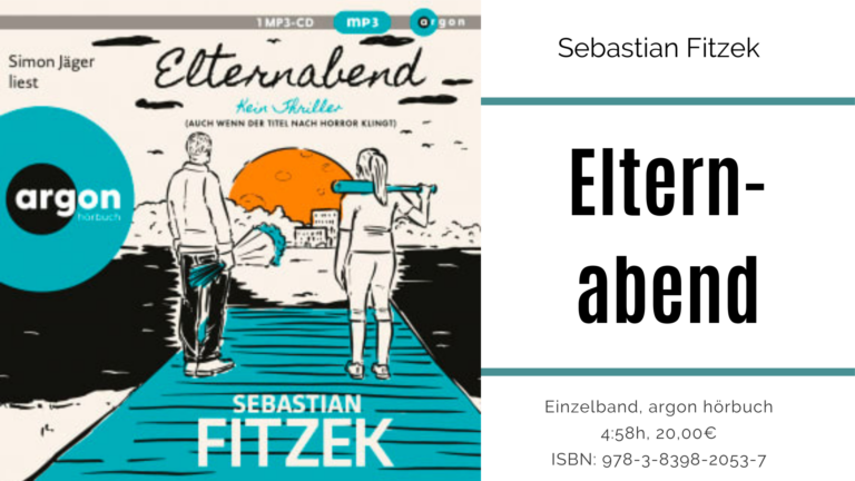 [Hörbuch] Elternabend von Sebastian Fitzek *Rezensionsexemplar*